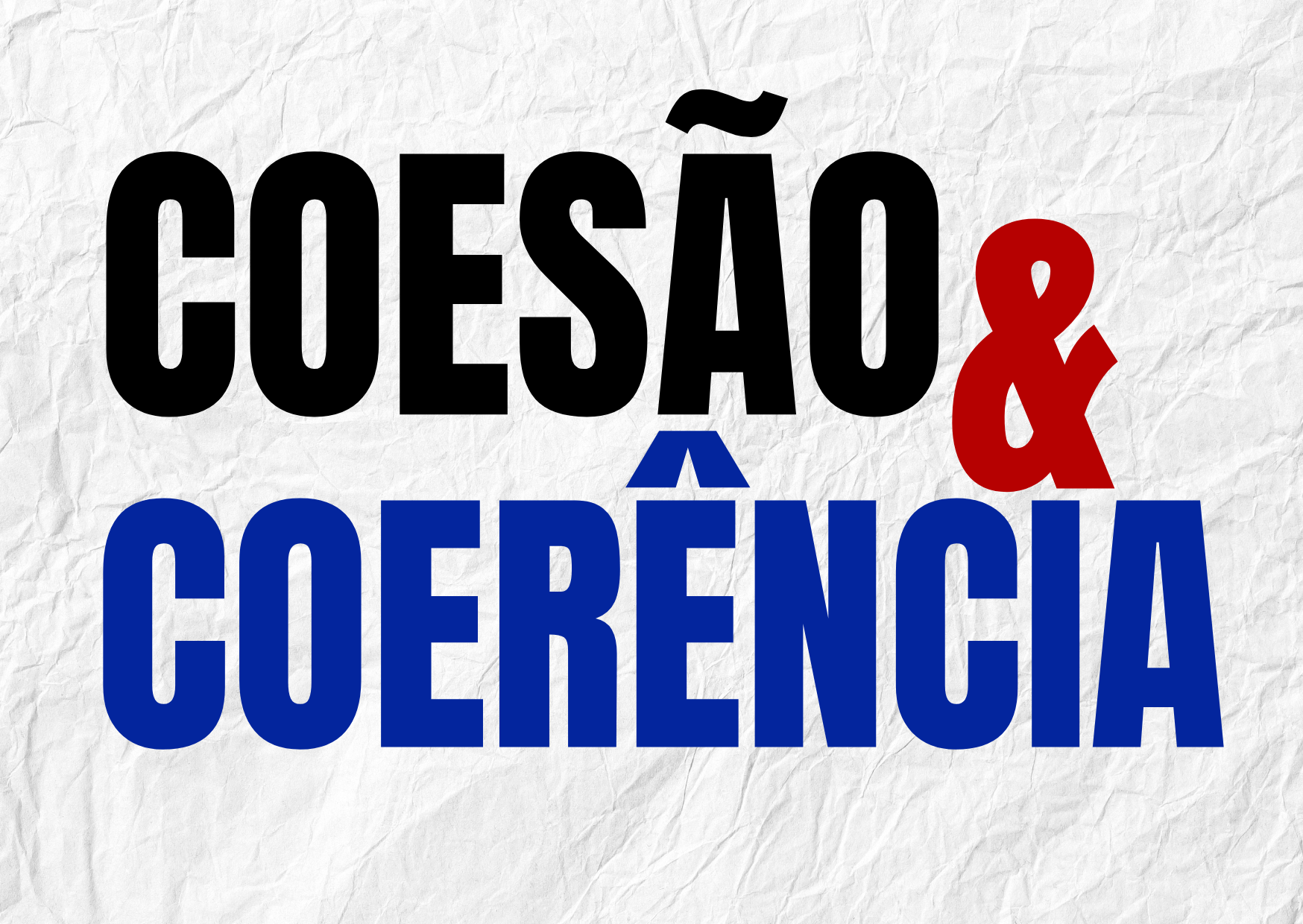 Coesão e Coerência - Professora Suzana